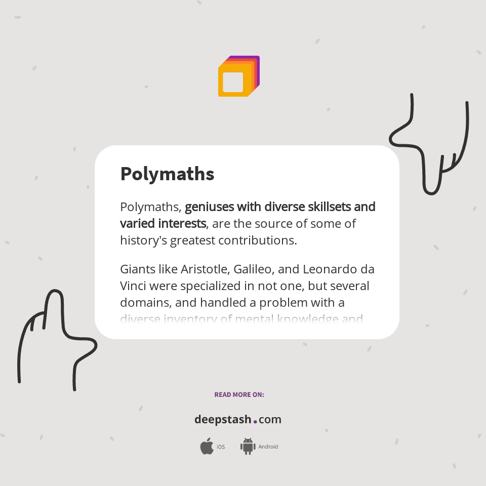 Polymaths - Deepstash