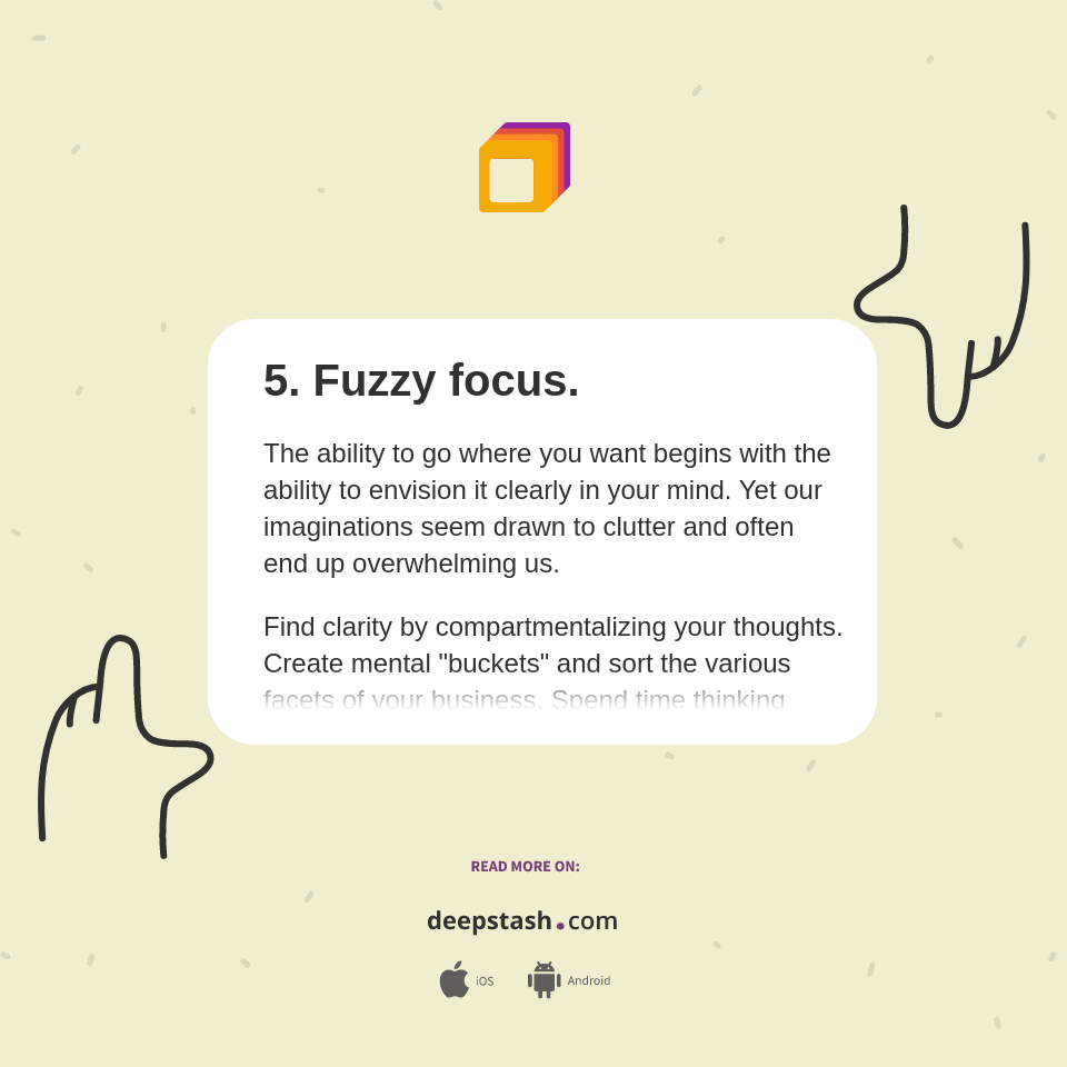 5. Fuzzy focus. - Deepstash