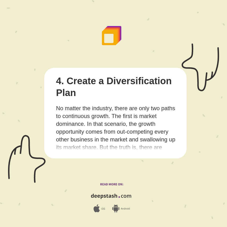 4. Create a Diversification Plan - Deepstash