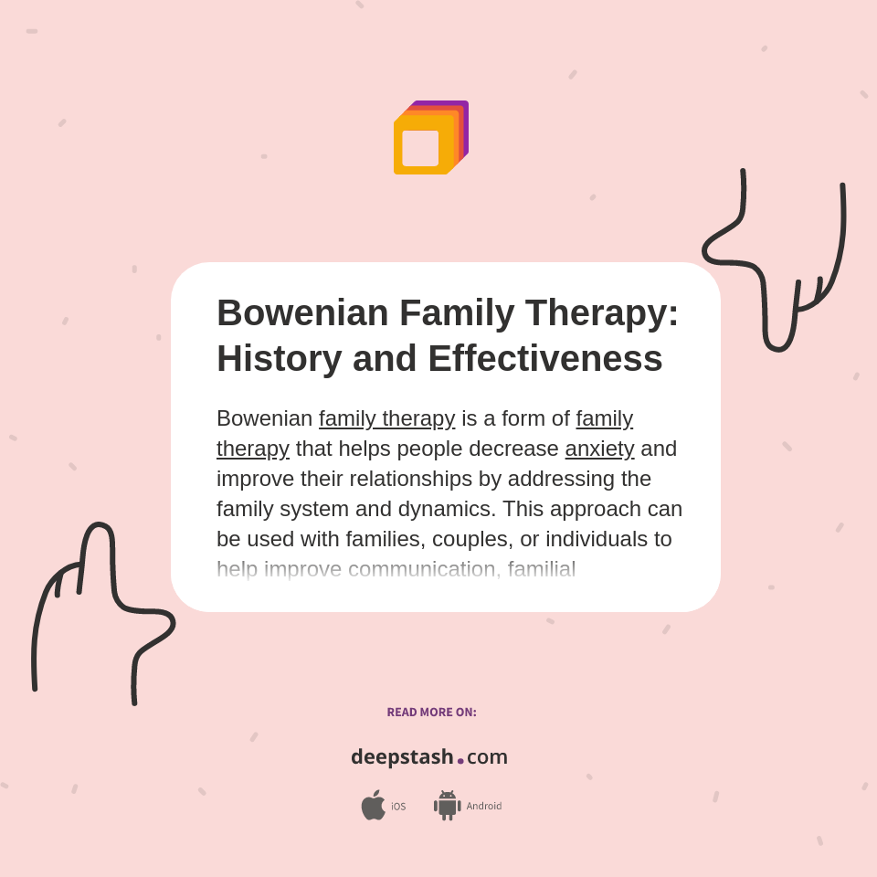 Bowenian Family Therapy: History and Effectiveness - Deepstash