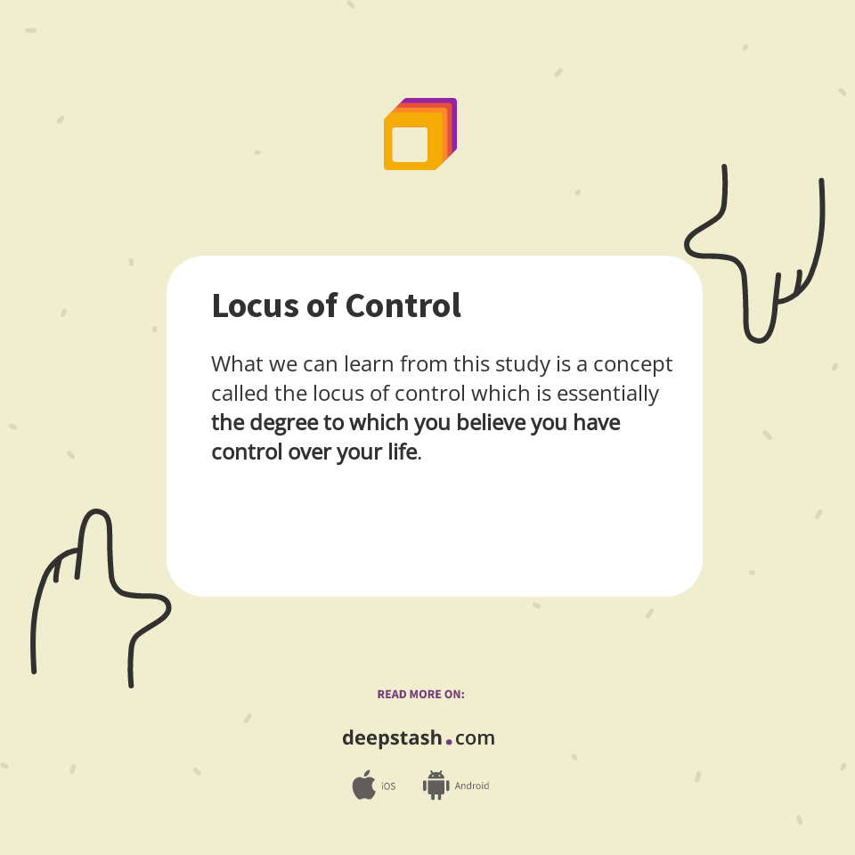 Locus of Control - Deepstash