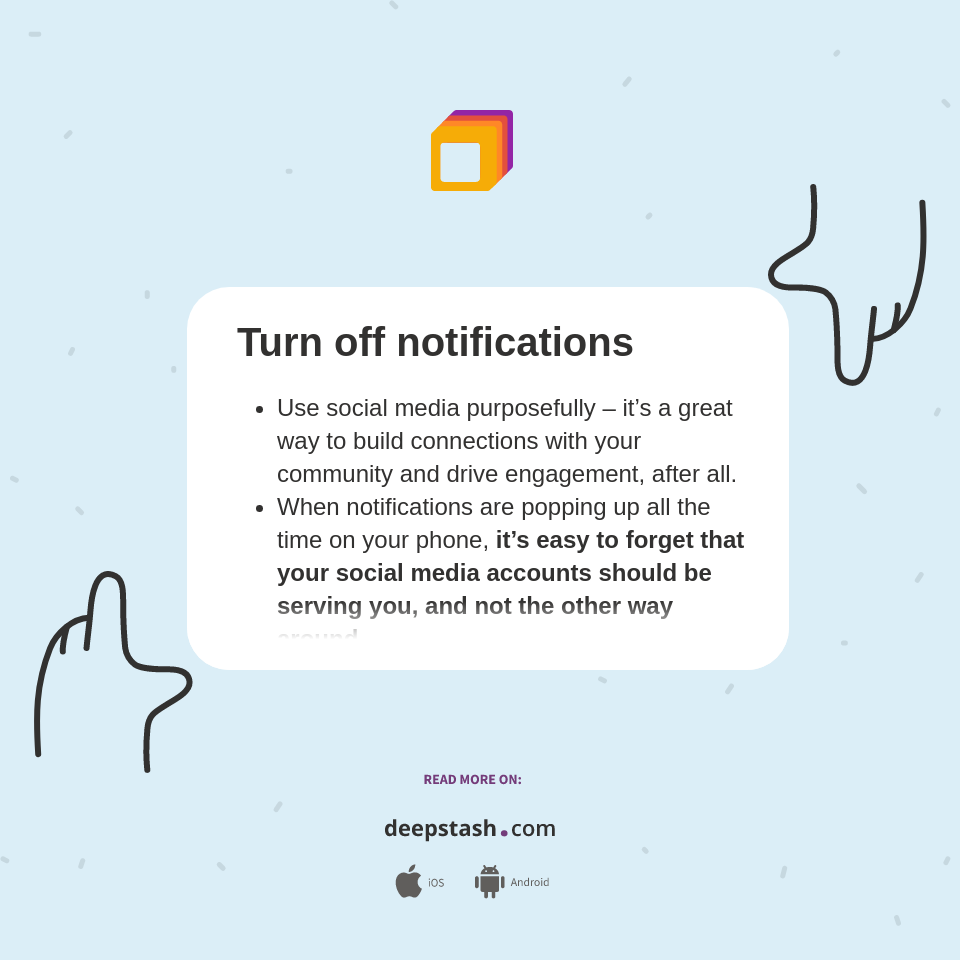 Turn off notifications - Deepstash