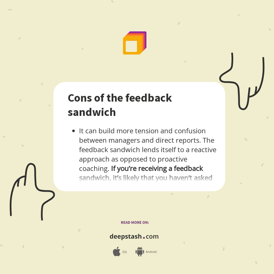 Cons of the feedback sandwich - Deepstash