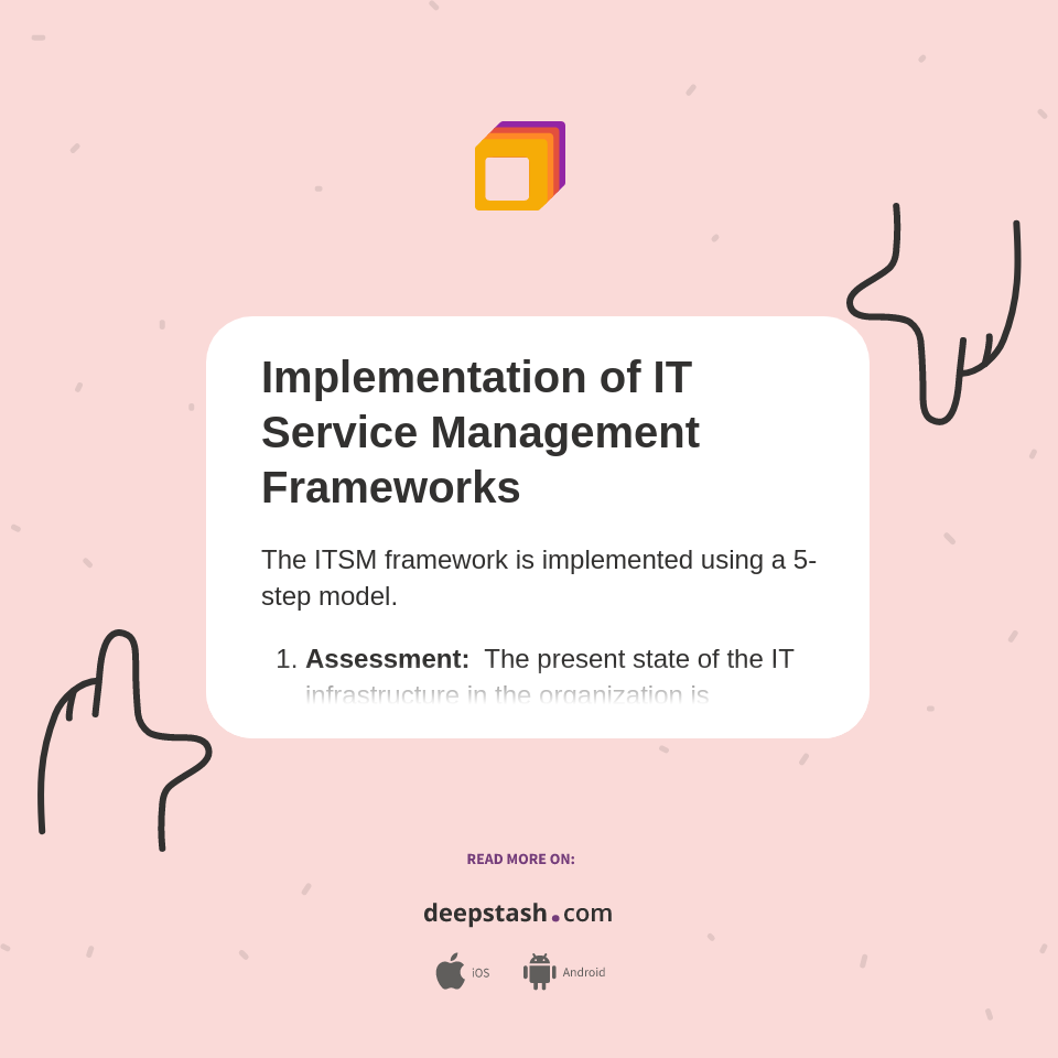 Implementation of IT Service Management Frameworks - Deepstash