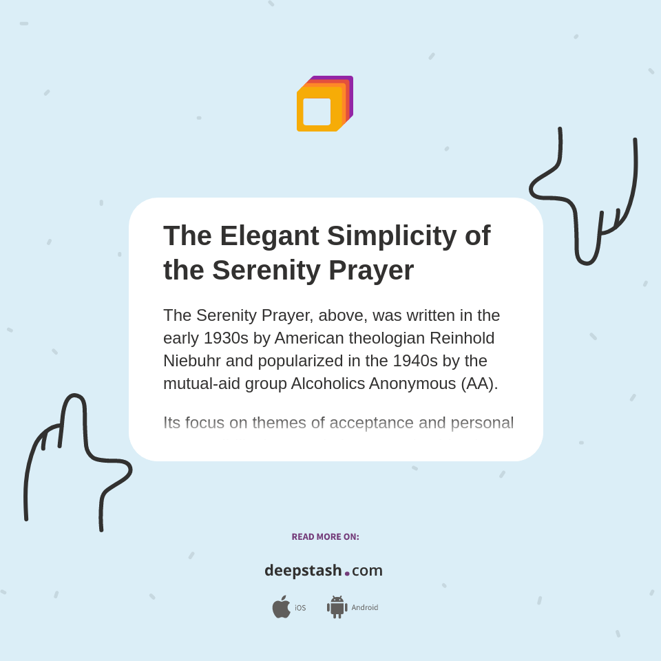 The Elegant Simplicity of the Serenity Prayer - Deepstash