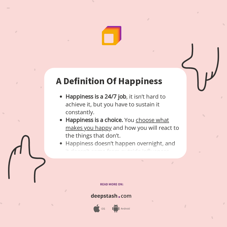 A Definition Of Happiness - Deepstash