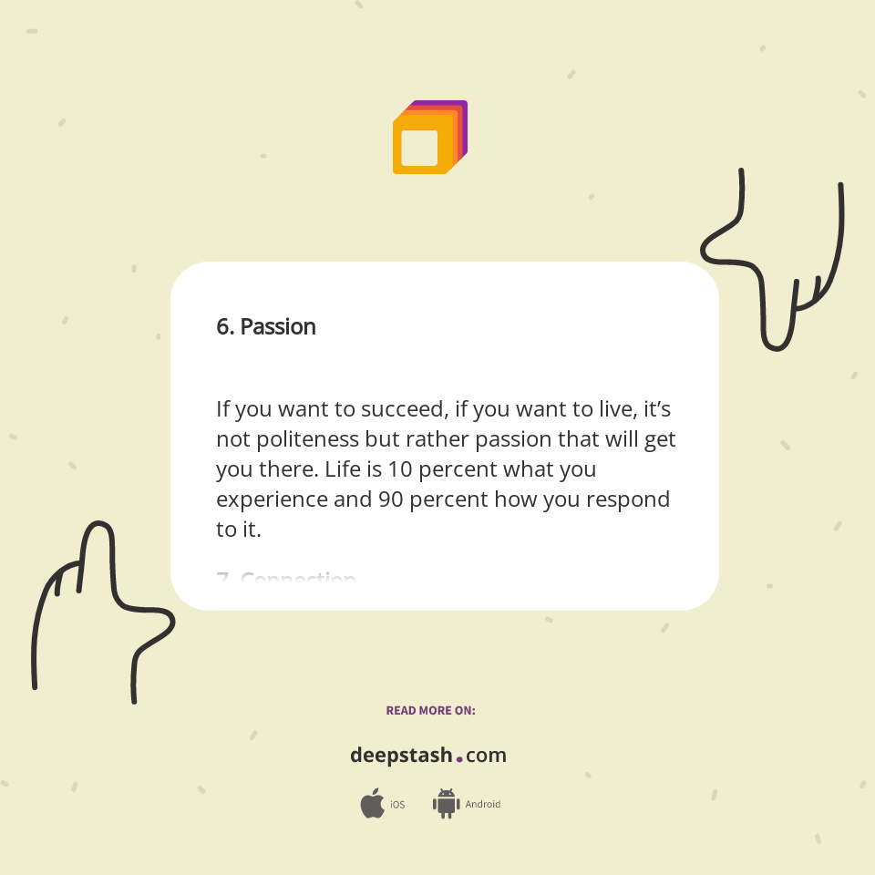 6. Passion ... - Deepstash