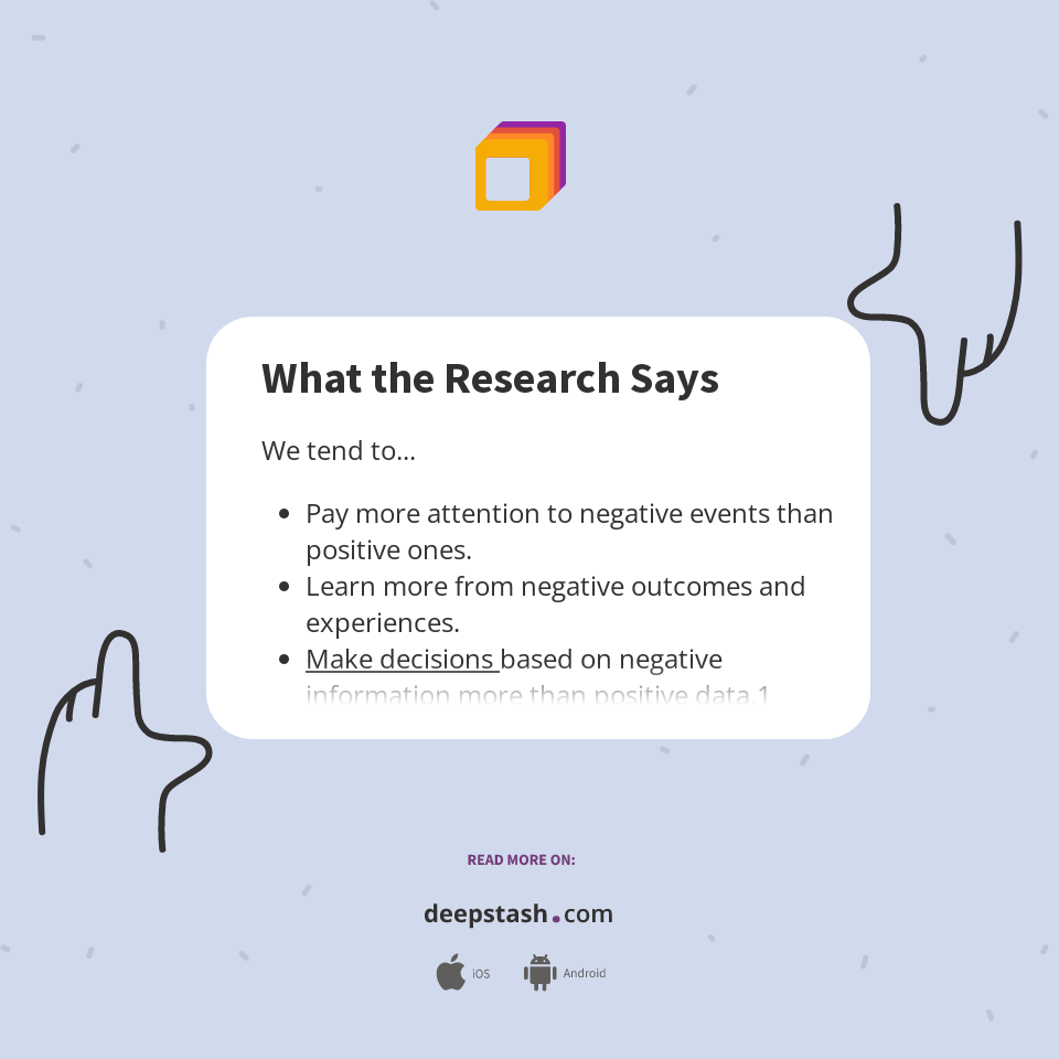 What the Research Says - Deepstash
