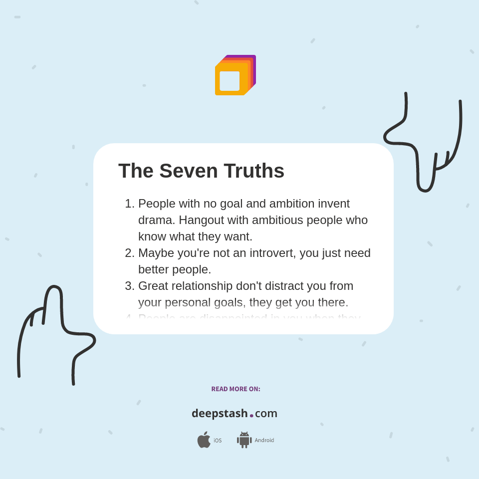 The Seven Truths - Deepstash