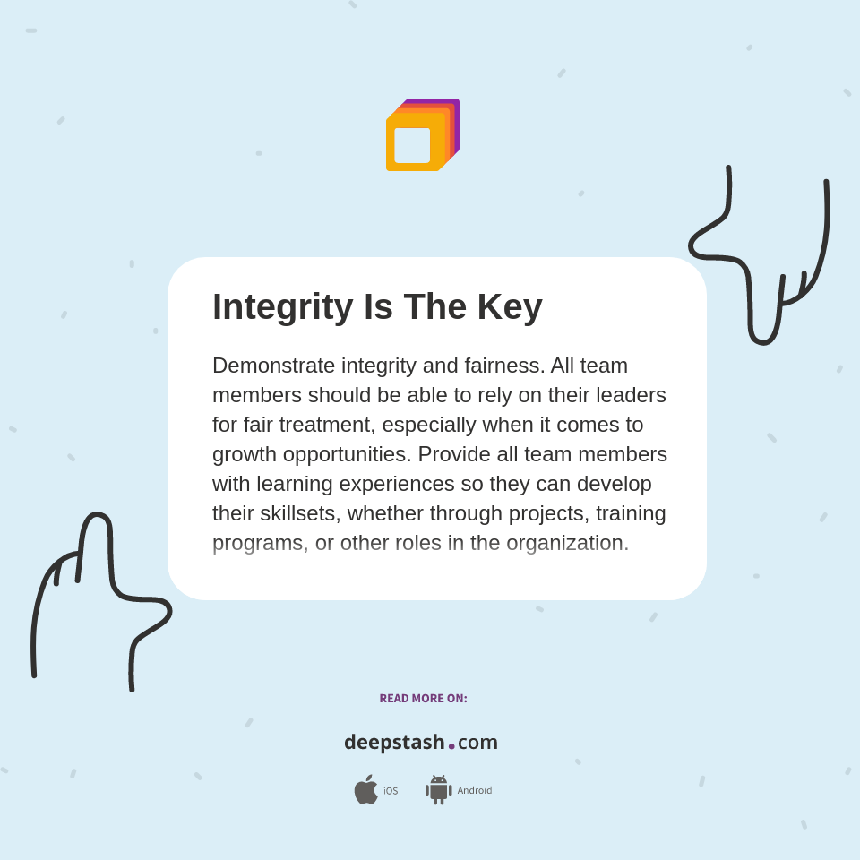 Integrity Is The Key - Deepstash