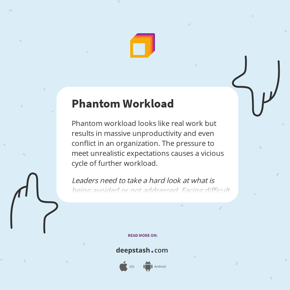 Phantom Workload - Deepstash