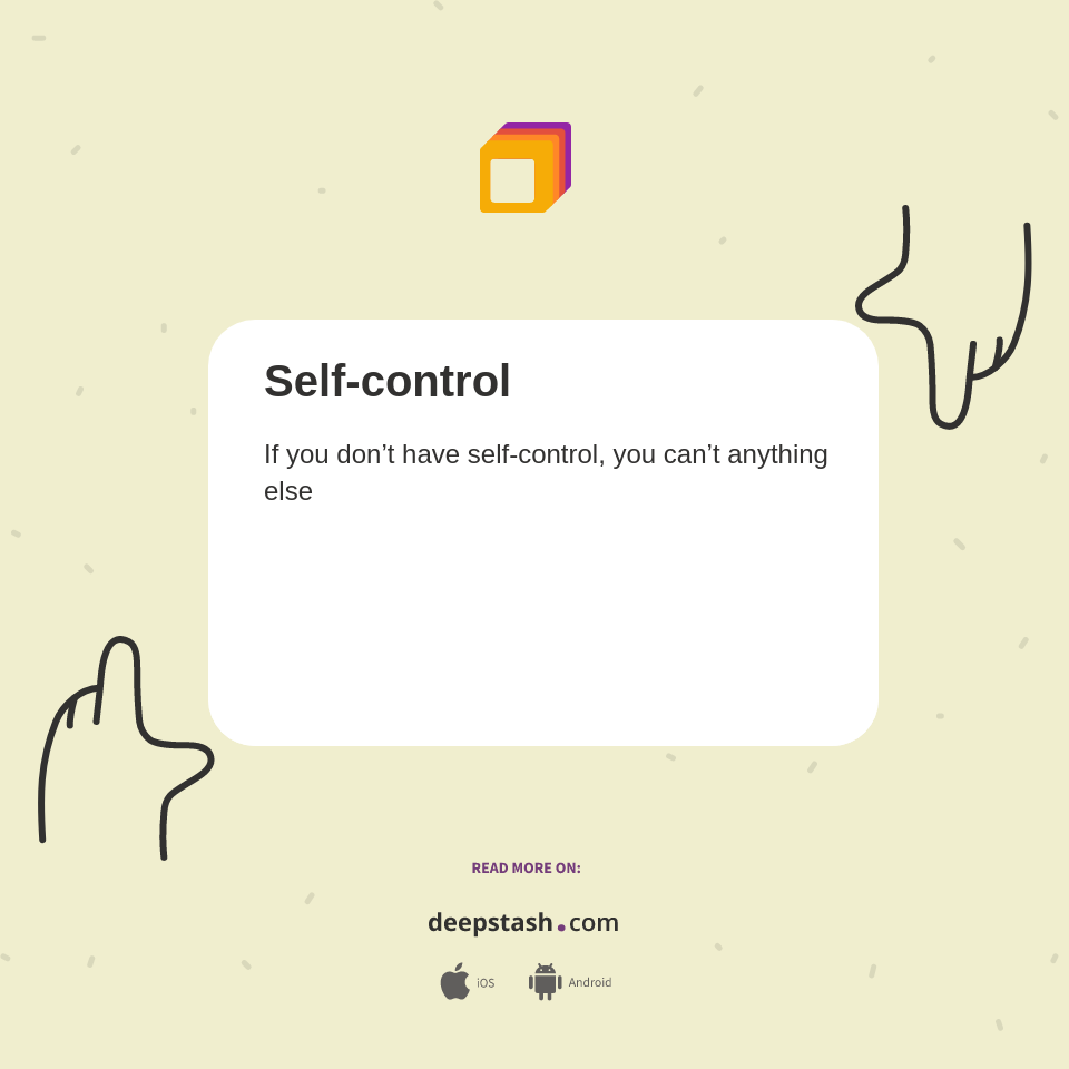 Self-control - Deepstash