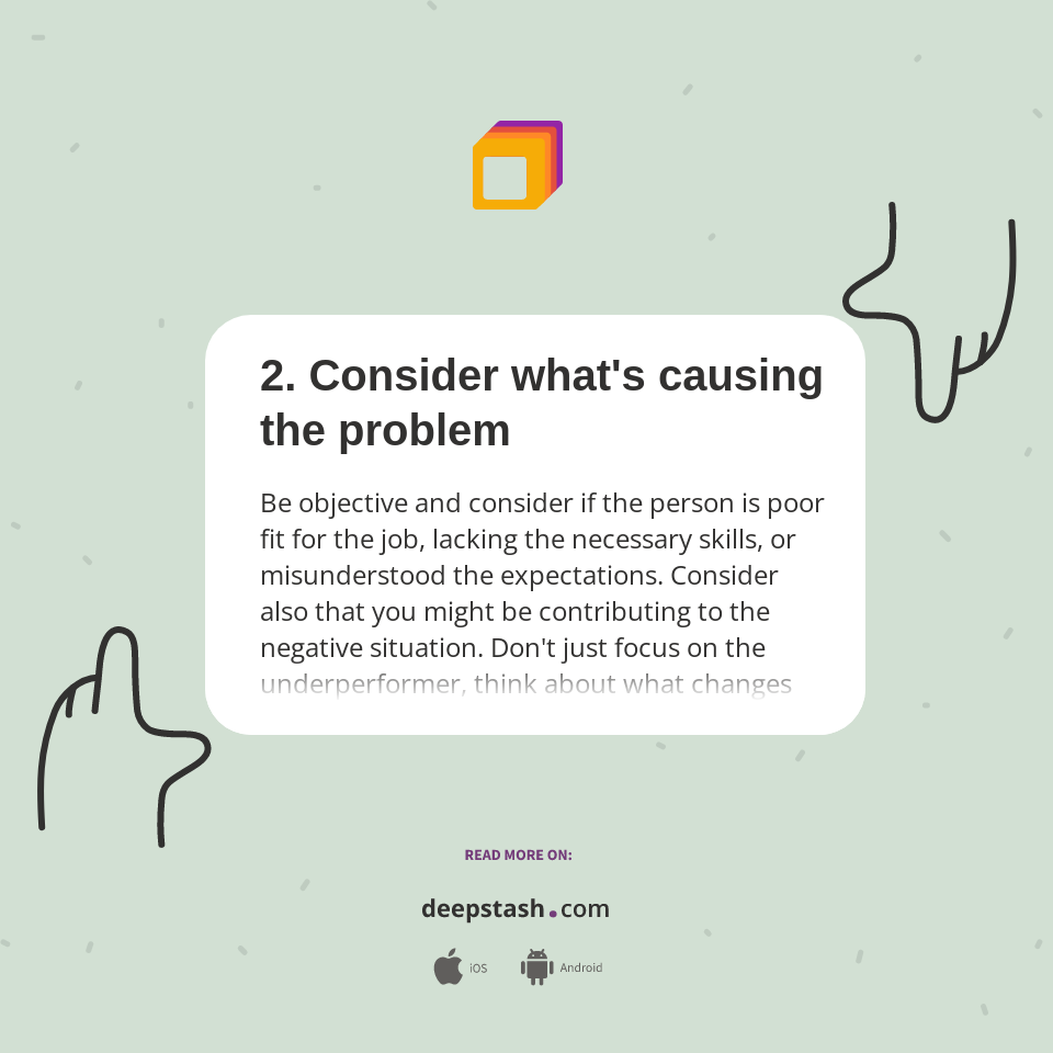 2. Consider what's causing the problem - Deepstash