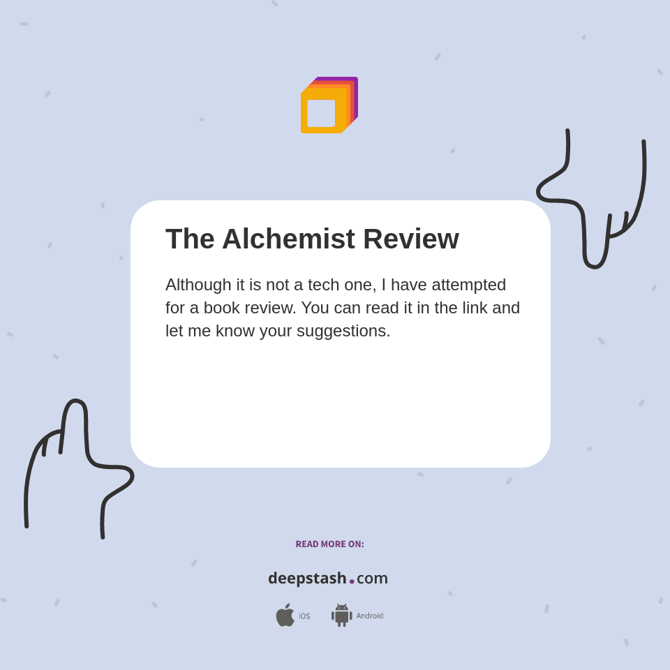 The Alchemist Review - Deepstash
