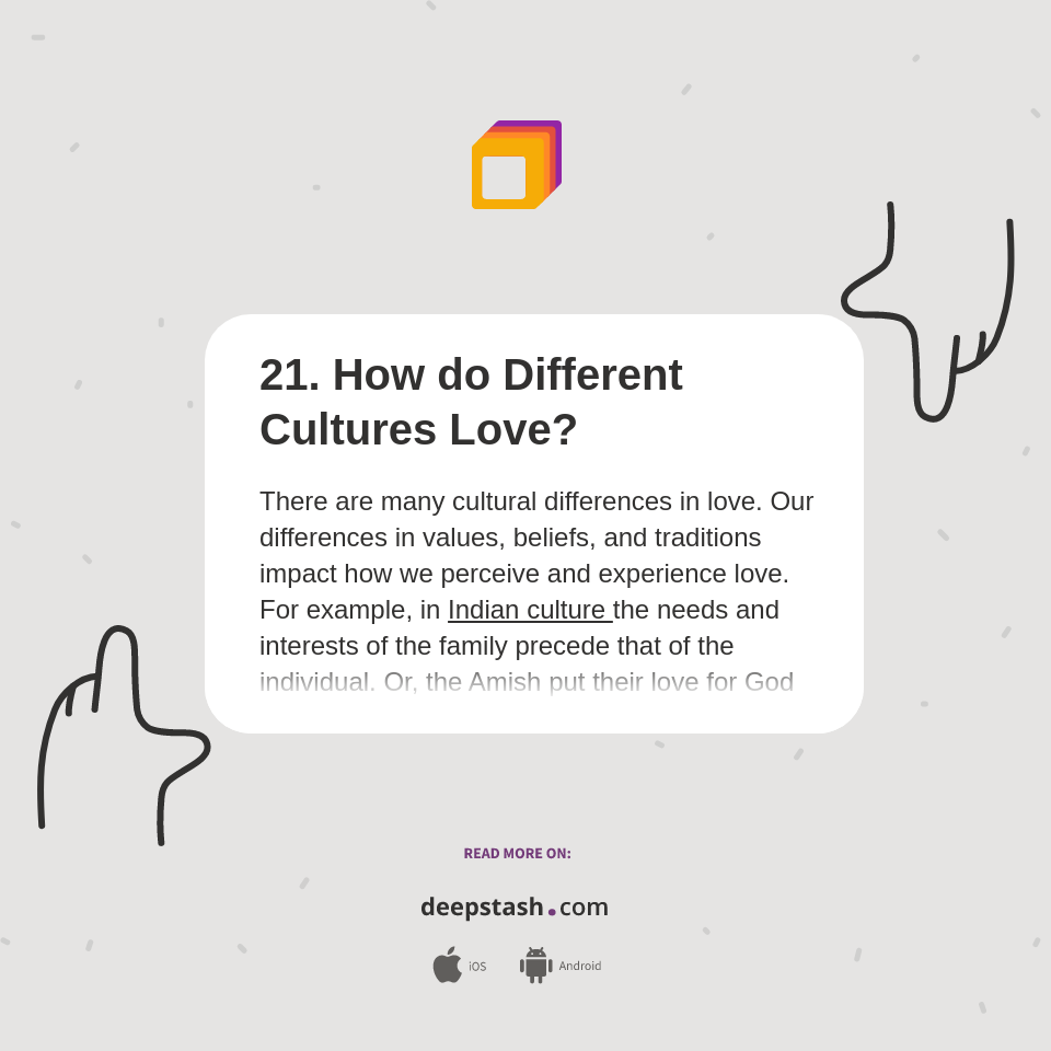 21. How do Different Cultures Love? - Deepstash