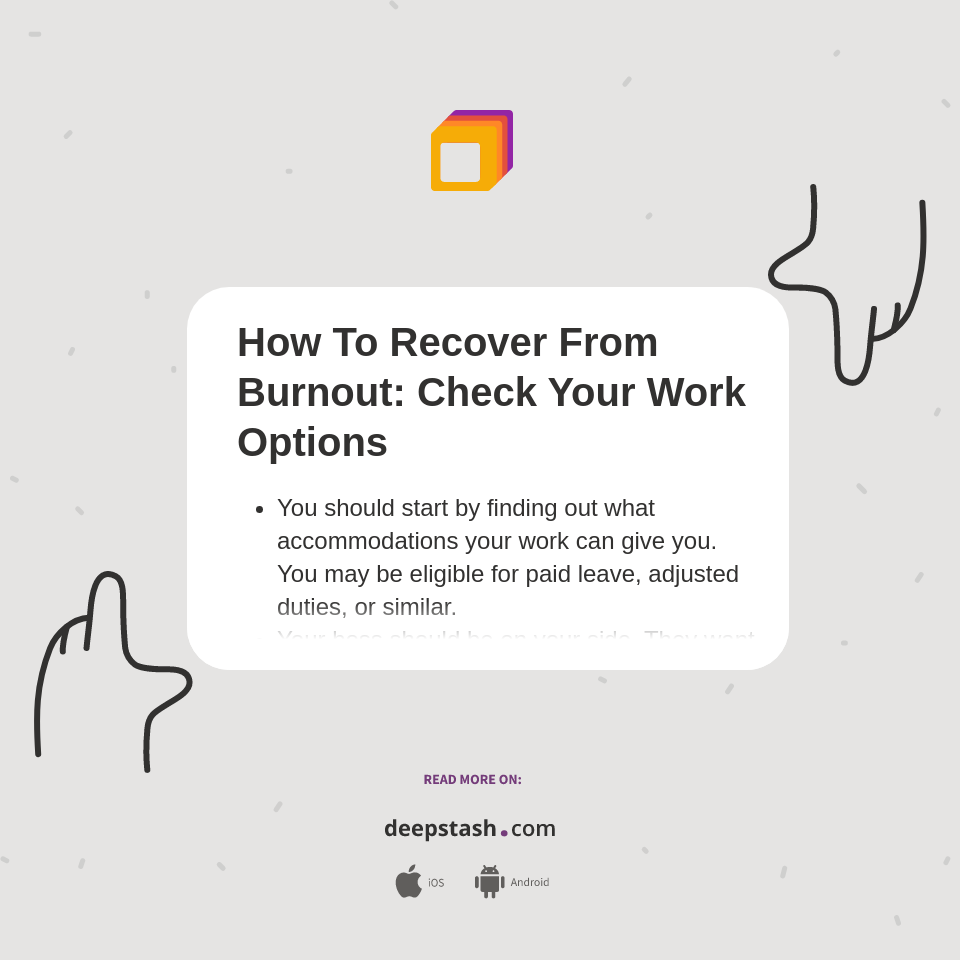 How To Recover From Burnout: Check Your Work Options - Deepstash
