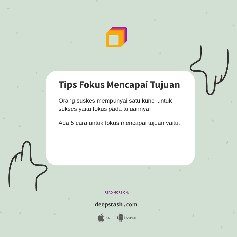 Tips Fokus Mencapai Tujuan - Deepstash