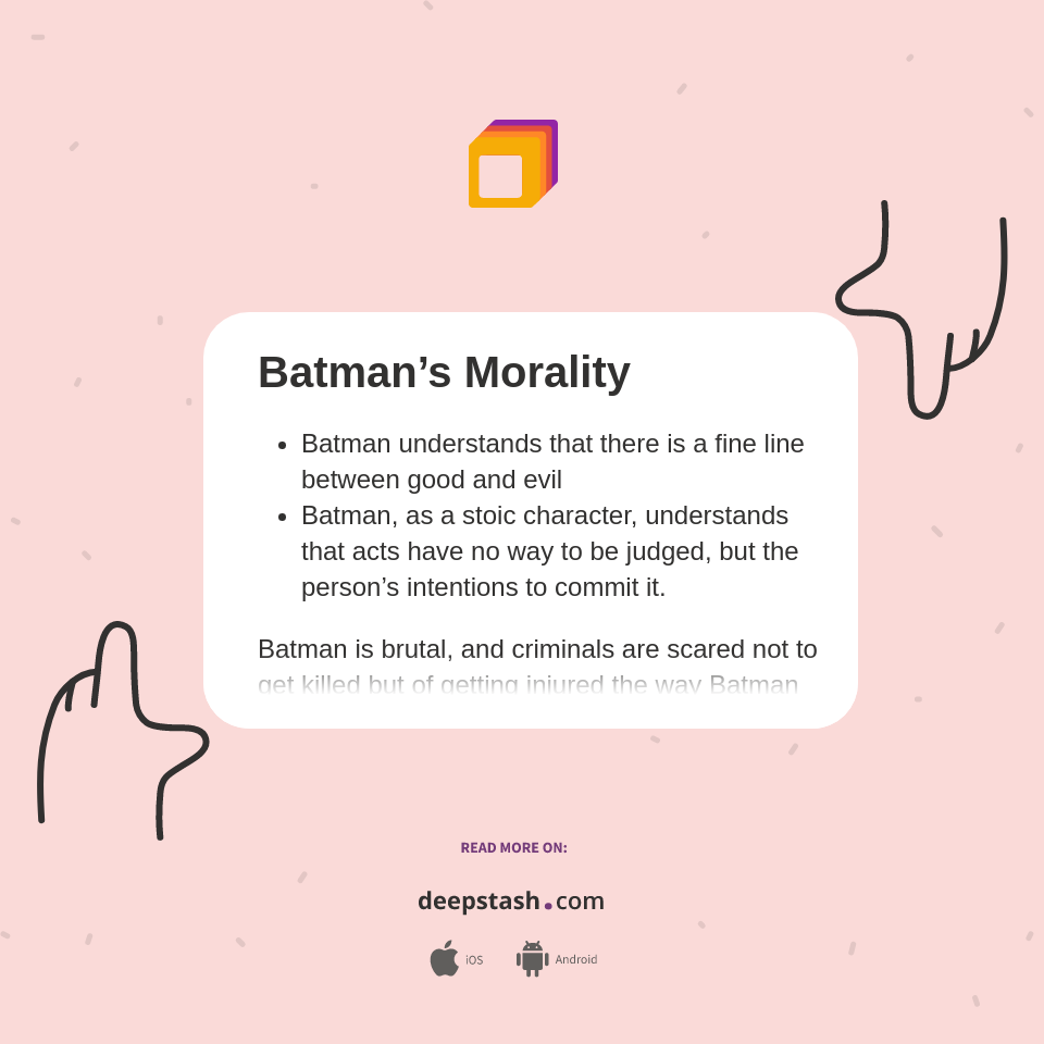 Batman’s Morality - Deepstash
