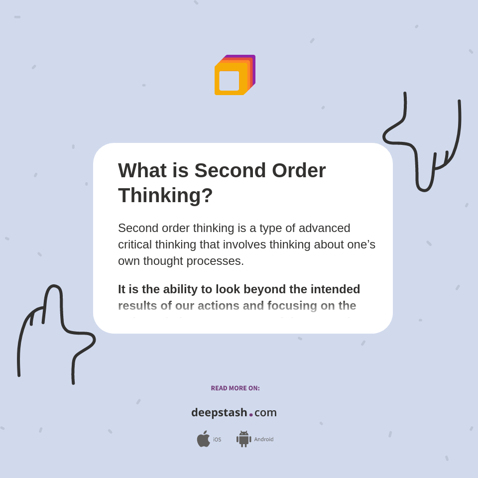 What is Second Order Thinking? - Deepstash