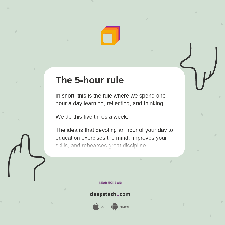 The 5-hour rule - Deepstash
