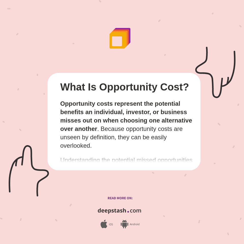 What Is Opportunity Cost? - Deepstash