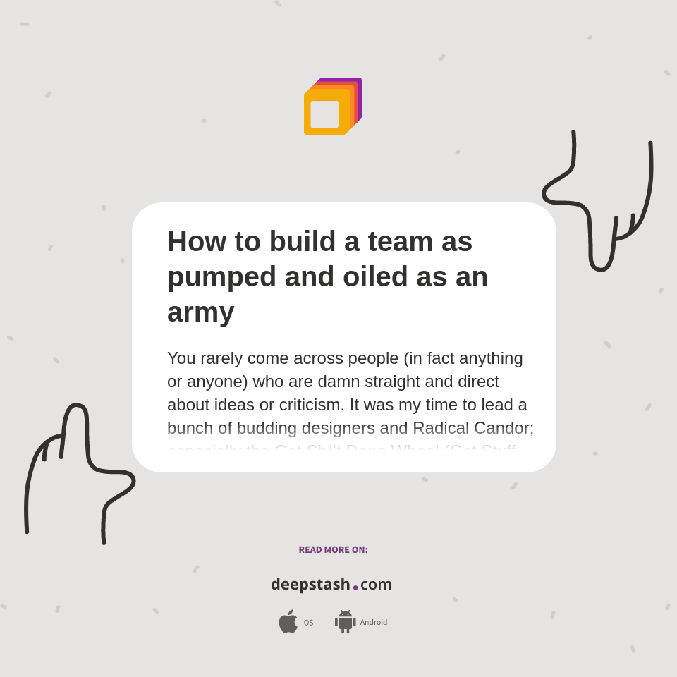 How to build a team as pumped and oiled as an army - Deepstash
