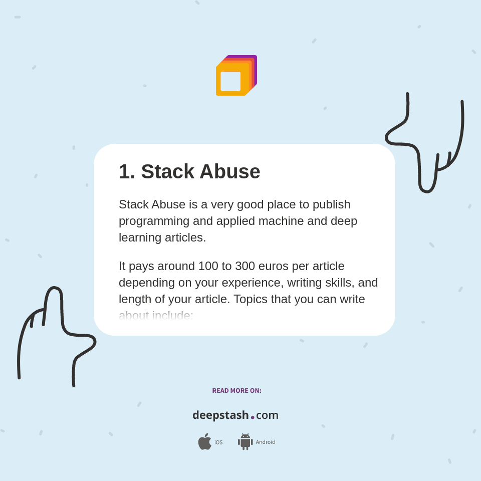 1. Stack Abuse - Deepstash