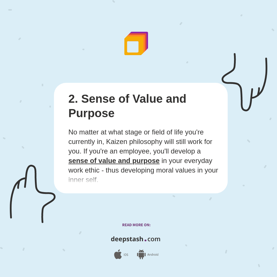 2. Sense of Value and Purpose - Deepstash