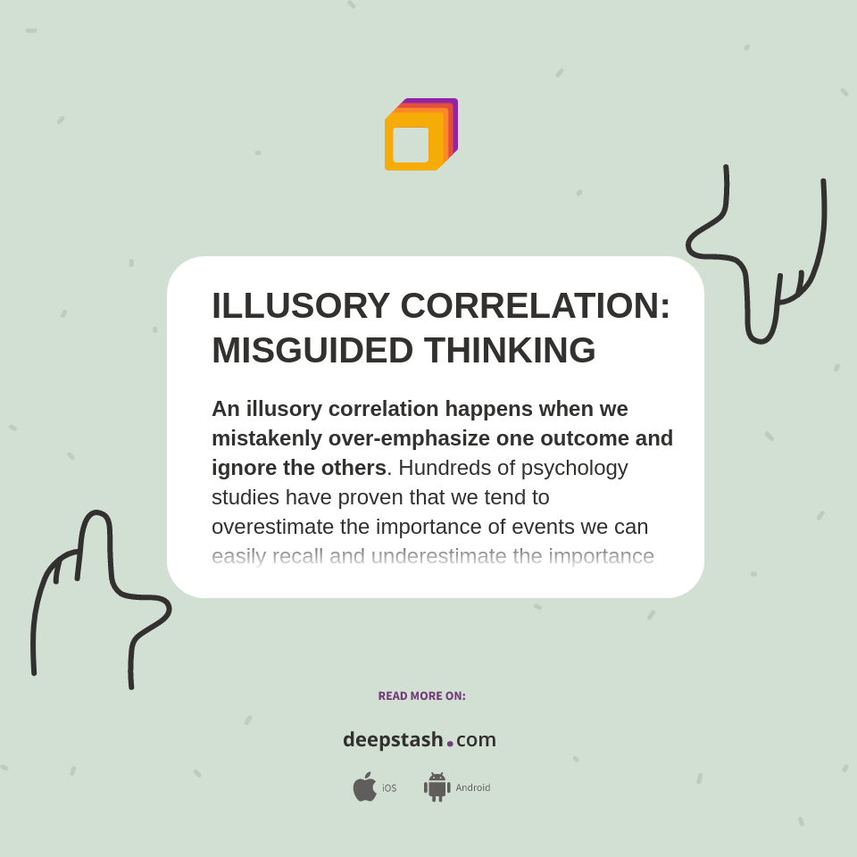 ILLUSORY CORRELATION: MISGUIDED THINKING - Deepstash