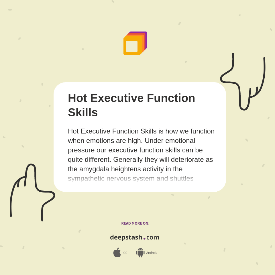 Hot Executive Function Skills - Deepstash