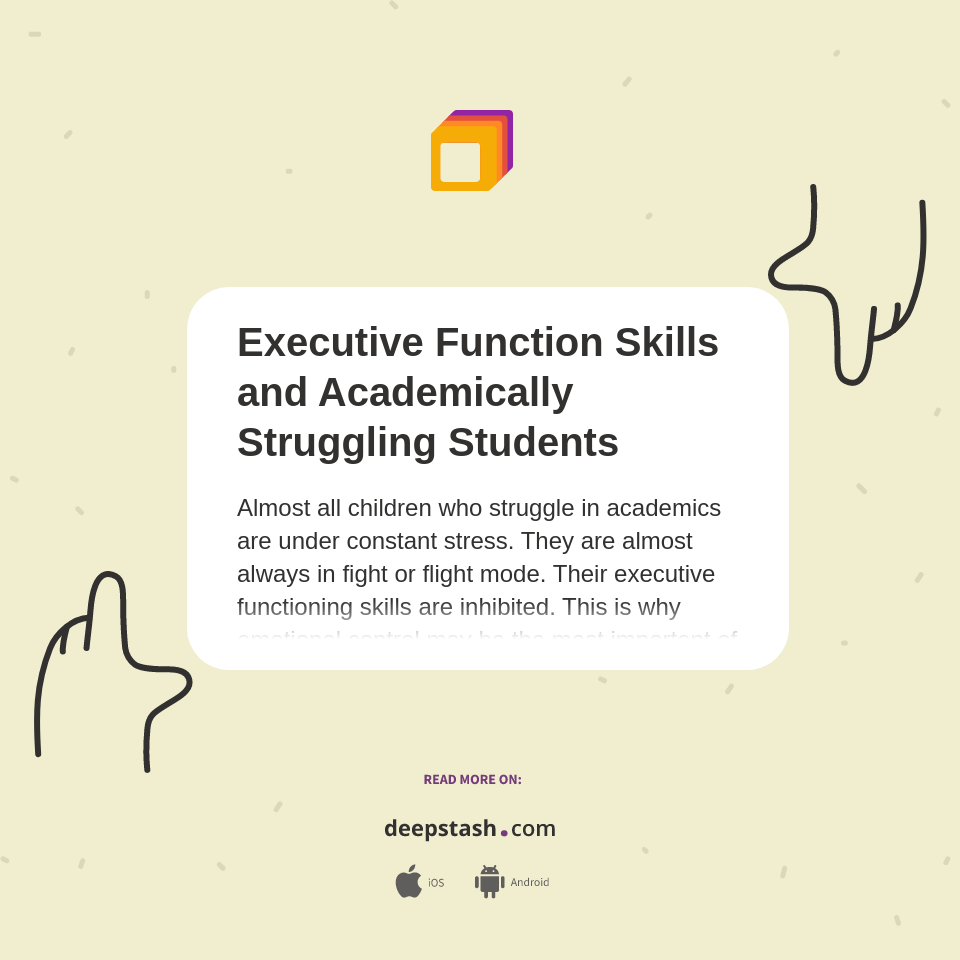 Executive Function Skills And Academically Struggling Students Deepstash