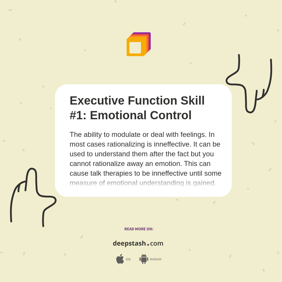 Executive Function Skill #1: Emotional Control - Deepstash