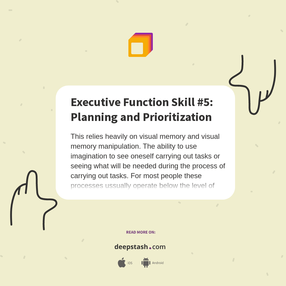 Executive Function Skill #5: Planning and Prioritization - Deepstash