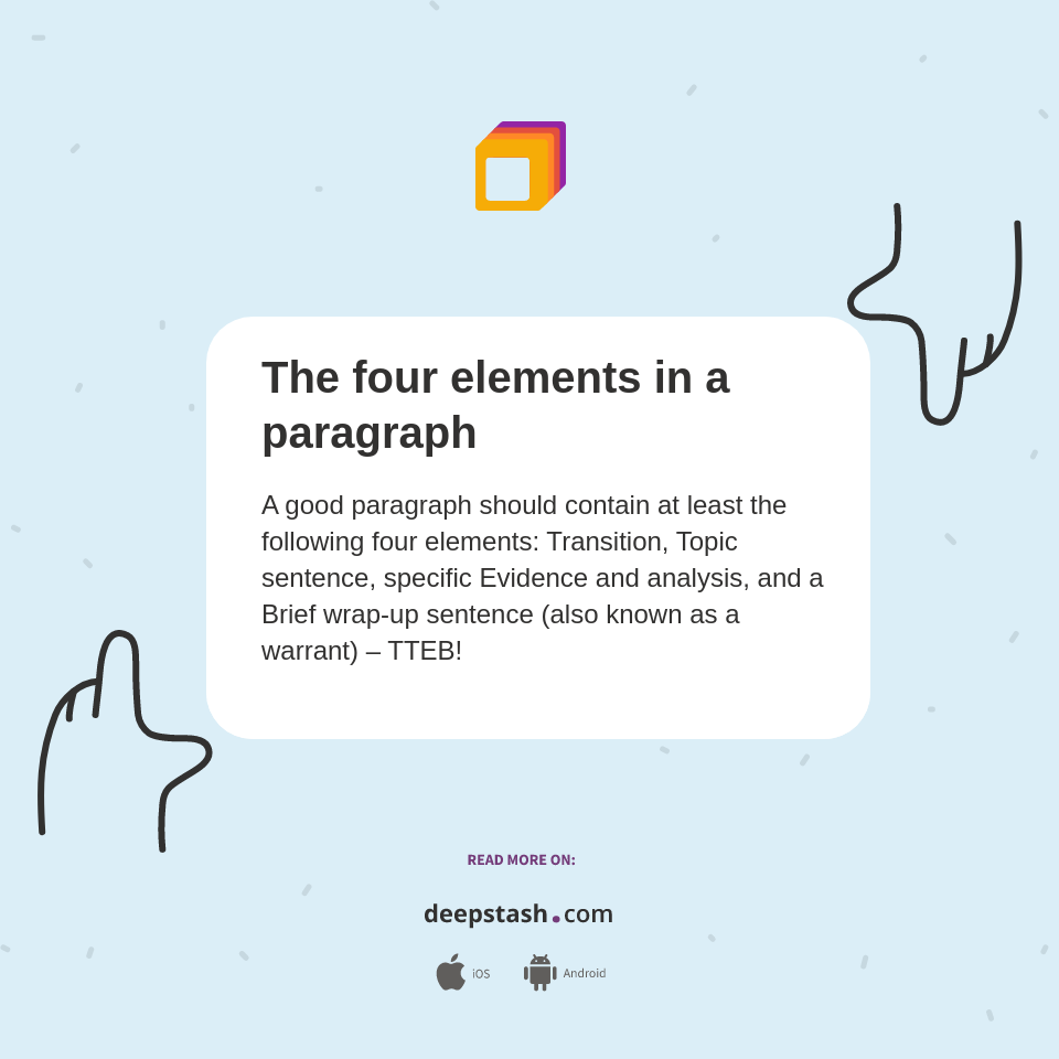 The four elements in a paragraph - Deepstash