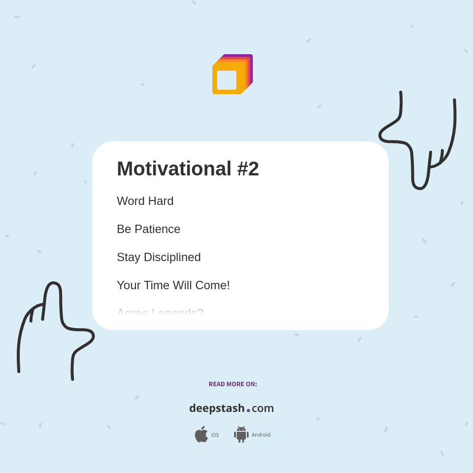 Motivational #2 - Deepstash