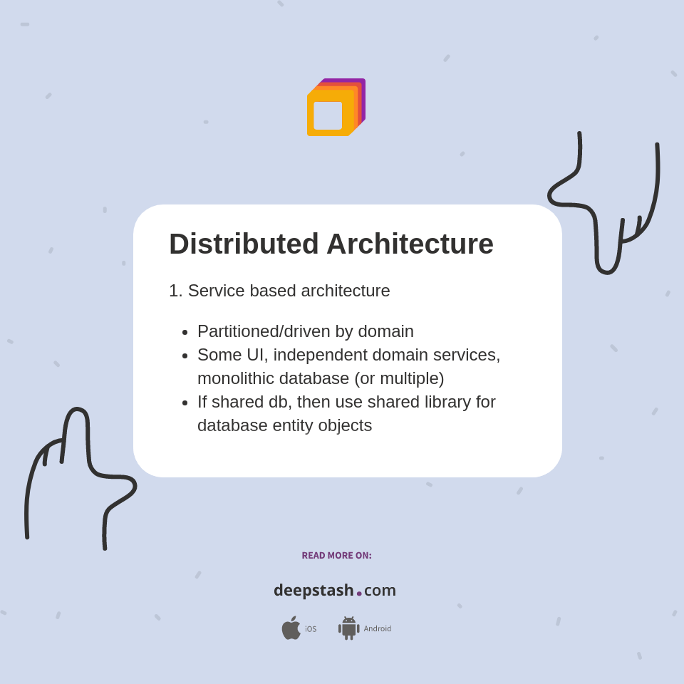 Distributed Architecture - Deepstash