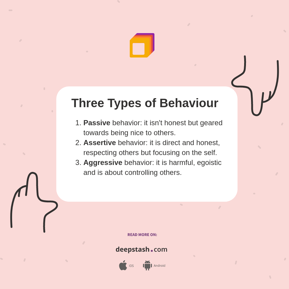 Three Types of Behaviour - Deepstash