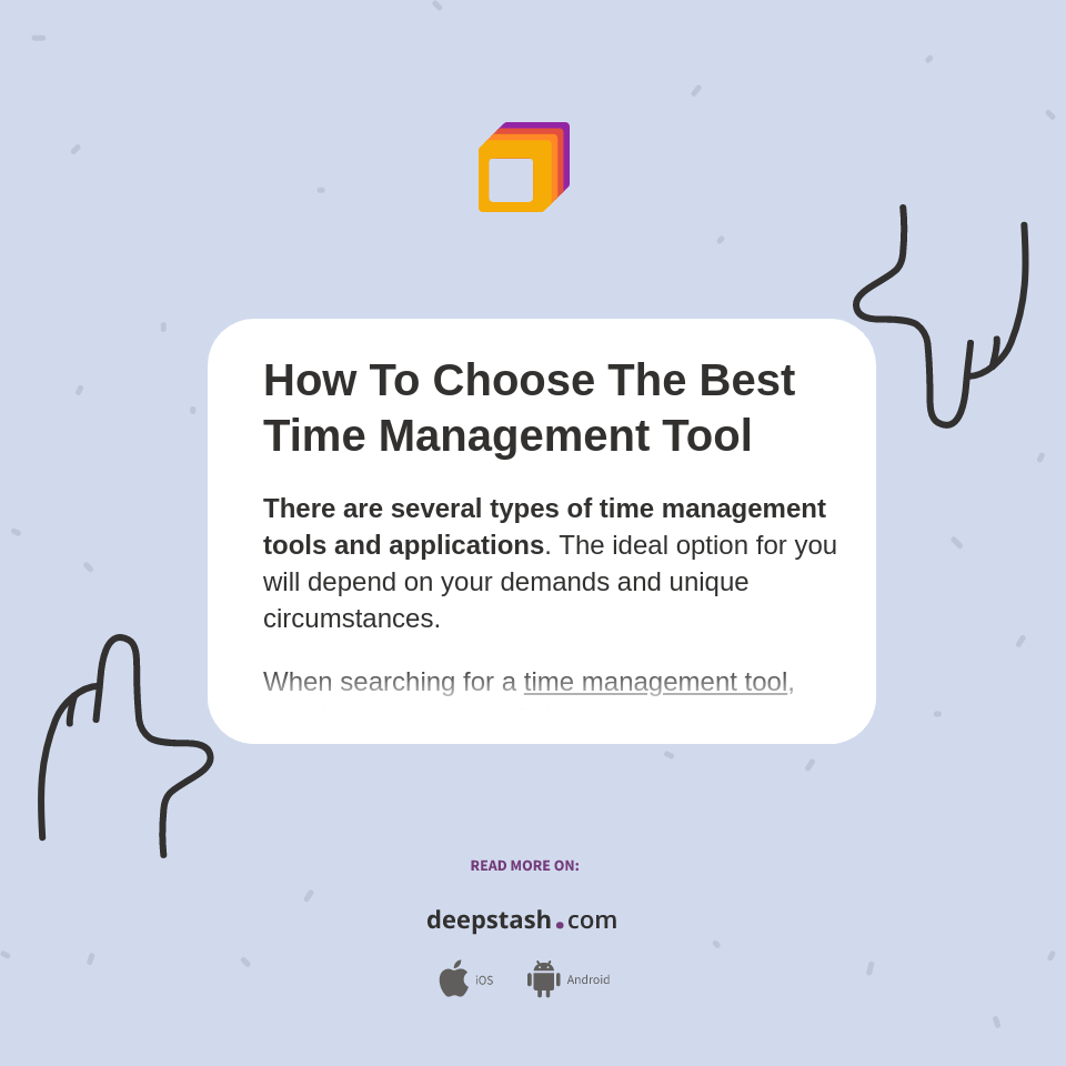 How To Choose The Best Time Management Tool - Deepstash