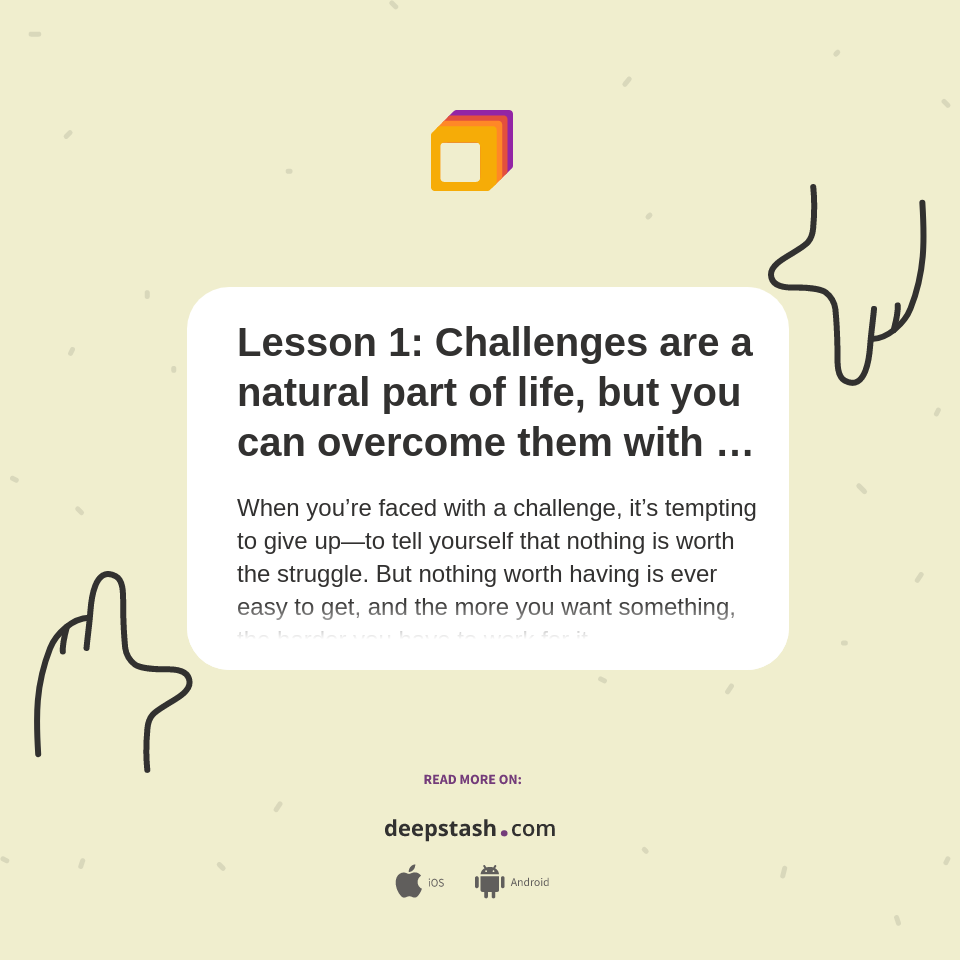 Lesson 1: Challenges are a natural part of life, but you can overcome ...