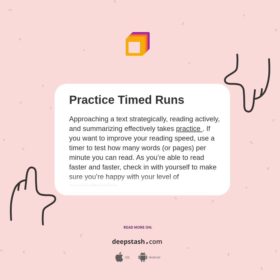 Practice Timed Runs - Deepstash