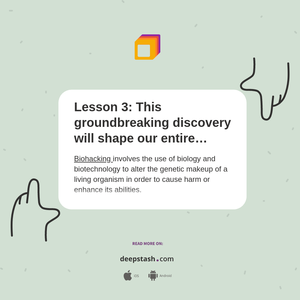 Lesson 3: This groundbreaking discovery will shape our entire future, the author thinks ...