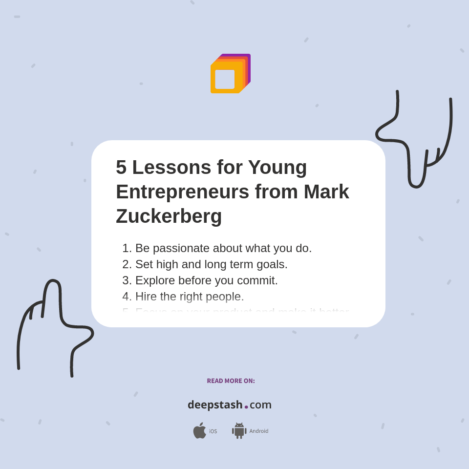 5 Lessons for Young Entrepreneurs from Mark Zuckerberg - Deepstash