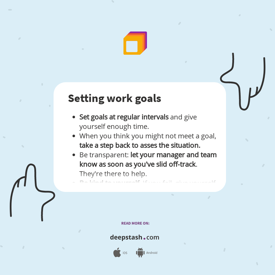Setting work goals - Deepstash