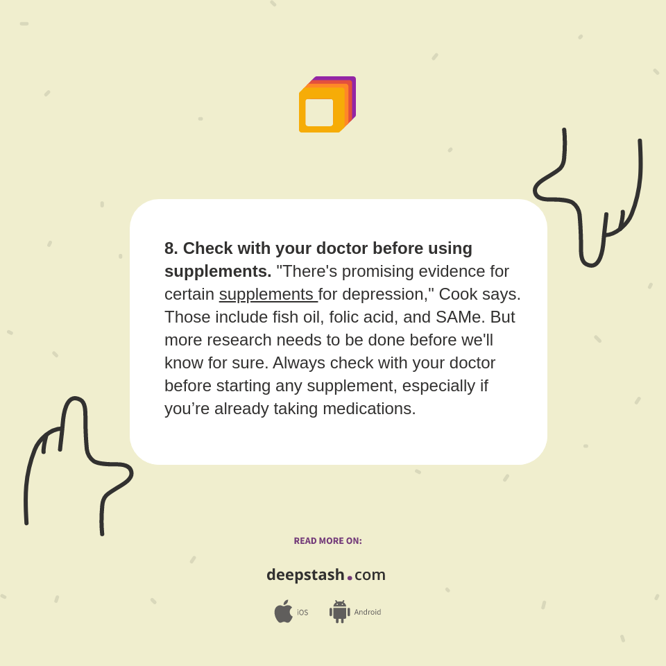 8. Check with your doctor before using supplements.... - Deepstash