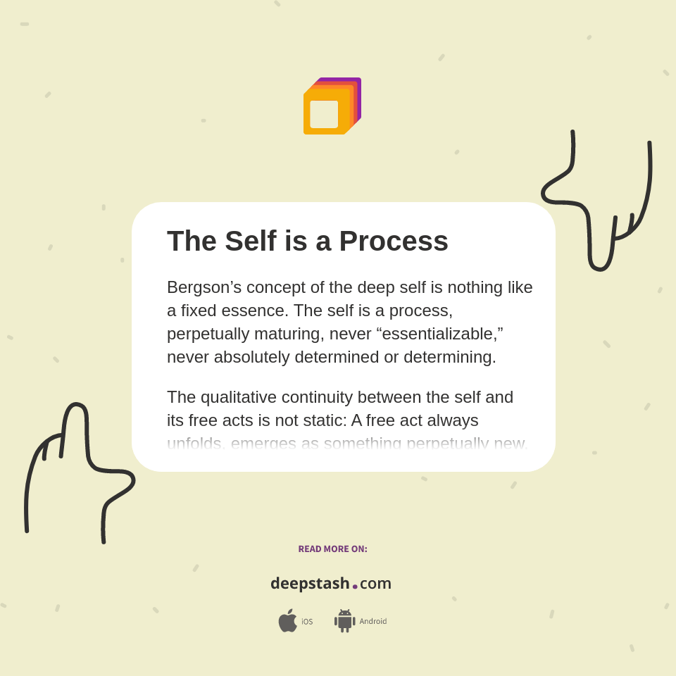 The Self is a Process - Deepstash
