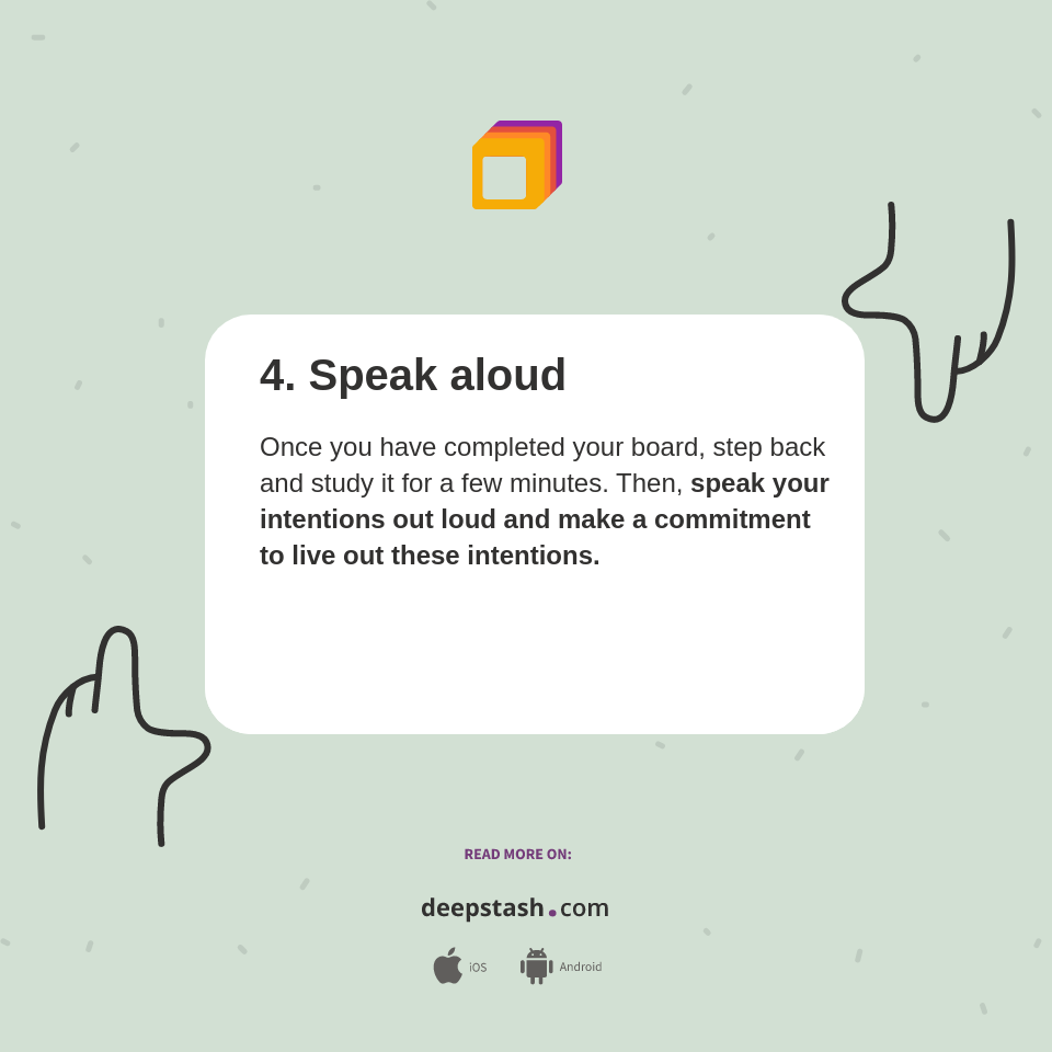 4. Speak aloud - Deepstash
