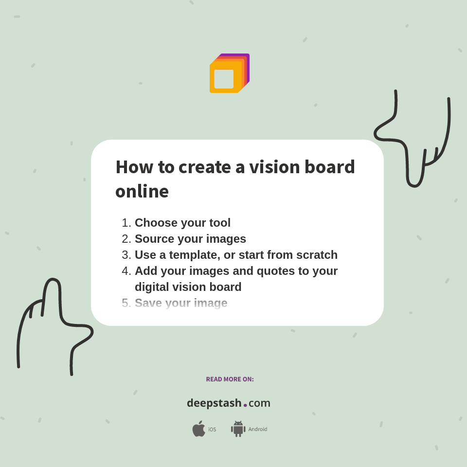 How to create a vision board online - Deepstash