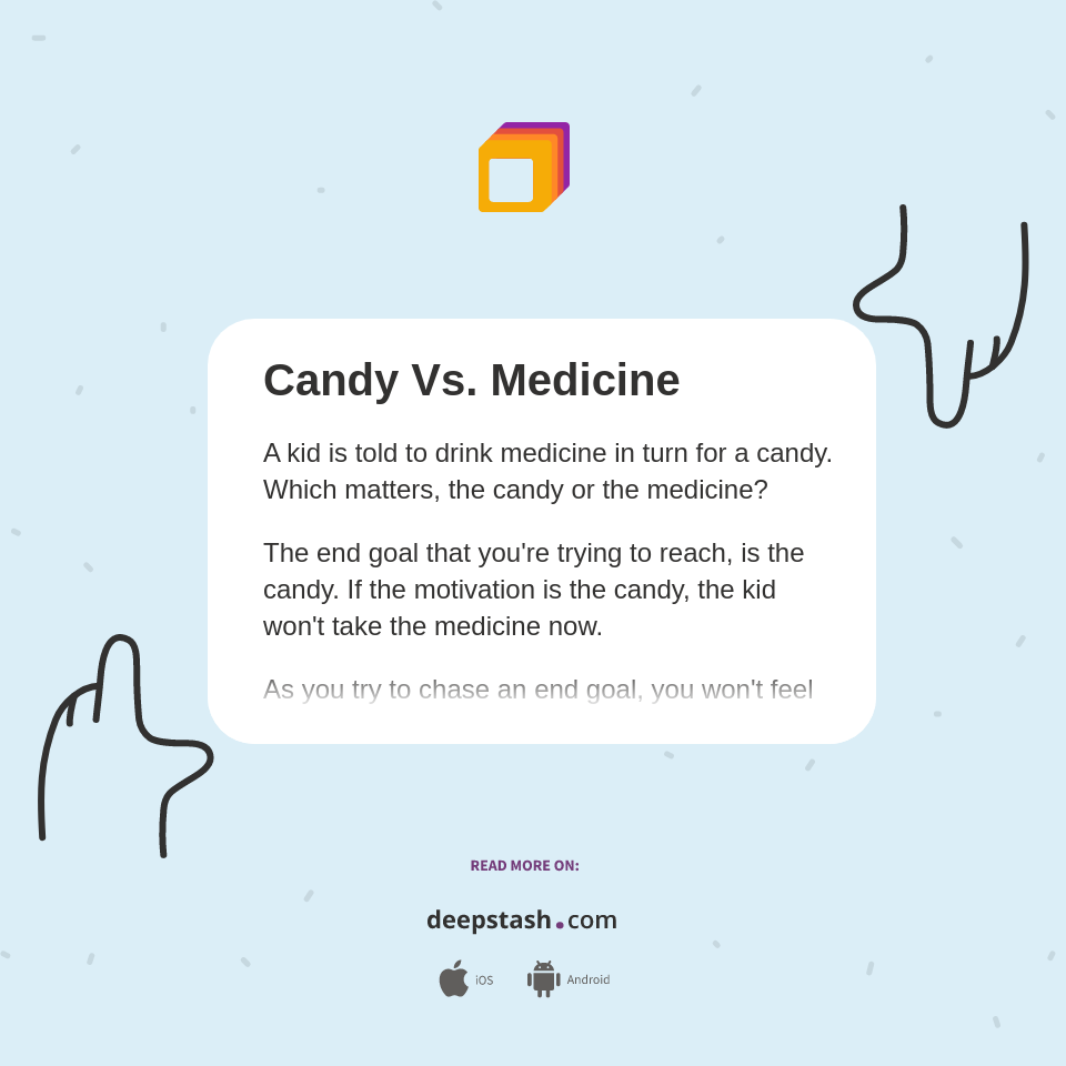 Candy Vs. Medicine - Deepstash