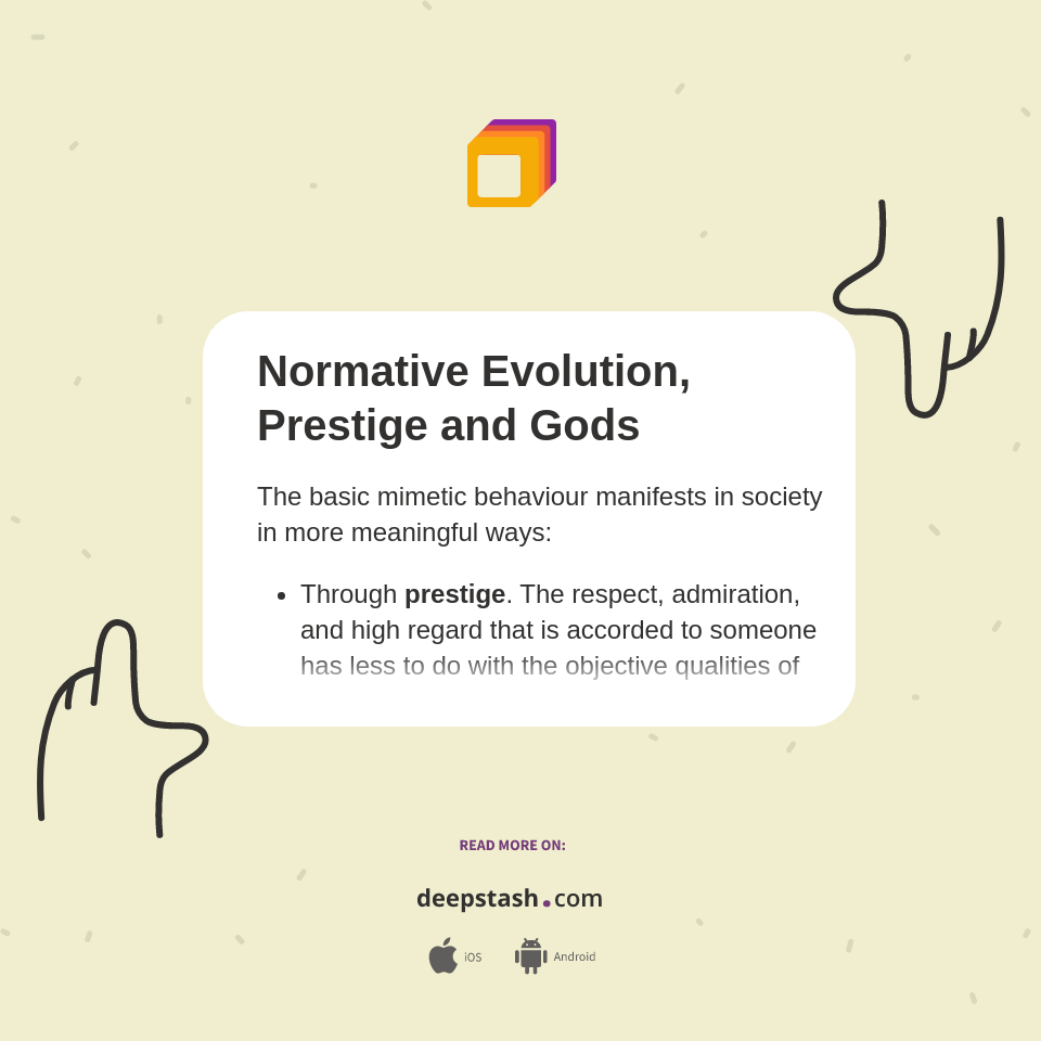 Normative Evolution, Prestige and Gods - Deepstash