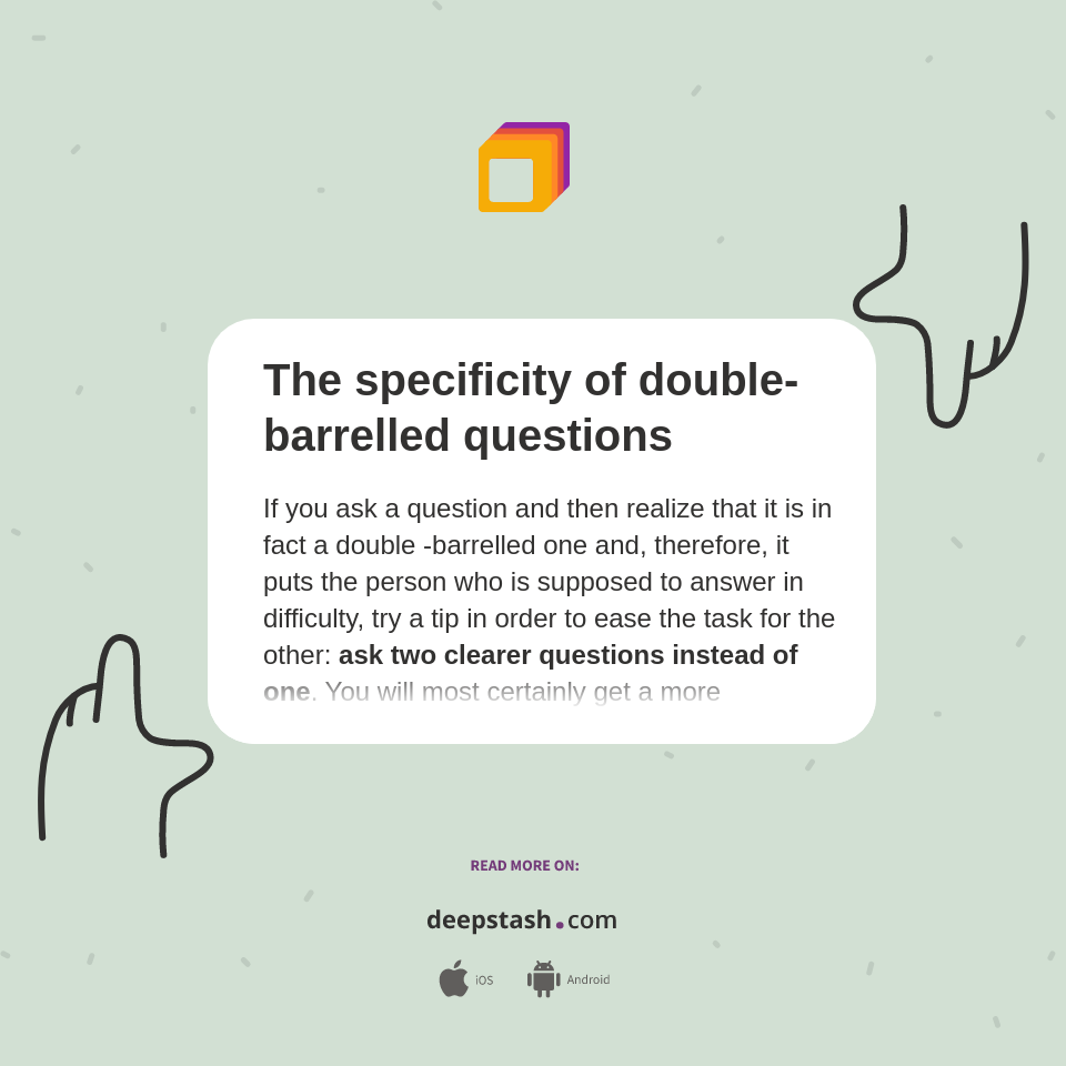 The specificity of double-barrelled questions - Deepstash